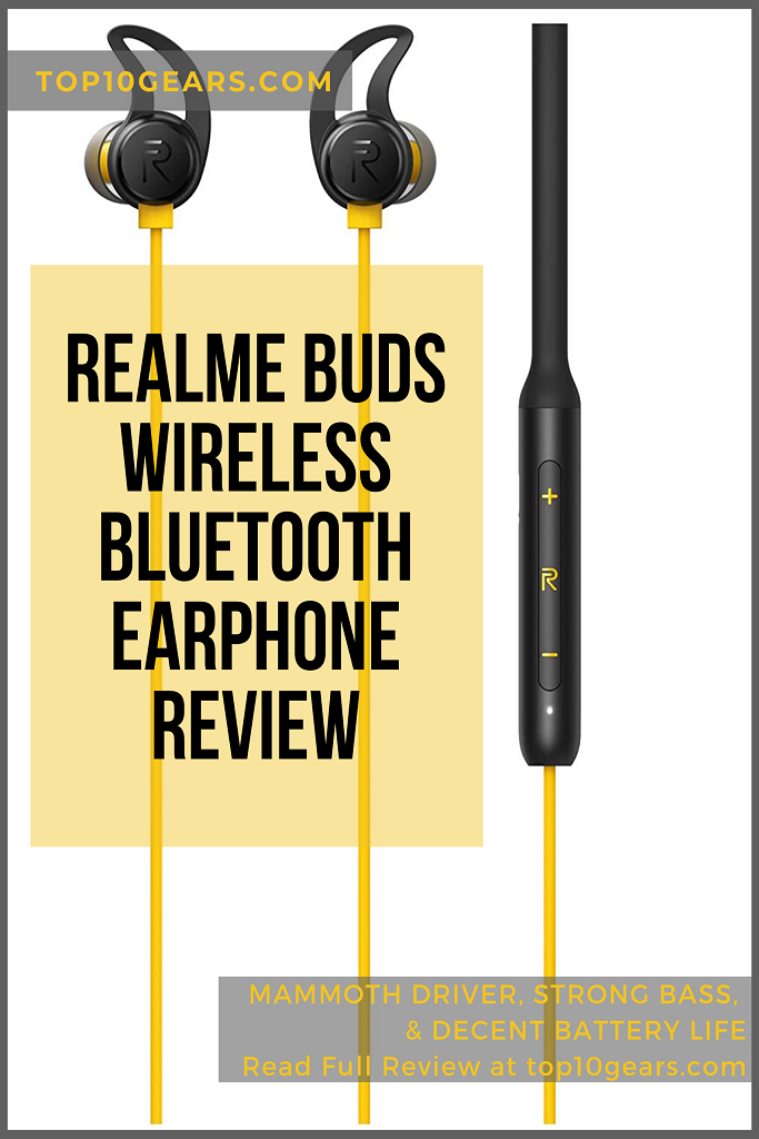 Realme Buds Wireless Earphone Review: Mammoth Driver, Strong Bass, and ...